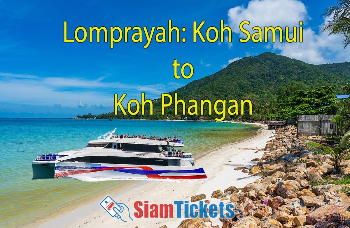 Lomprayah: Koh Samui to Koh Phangan - Timetables & Prices