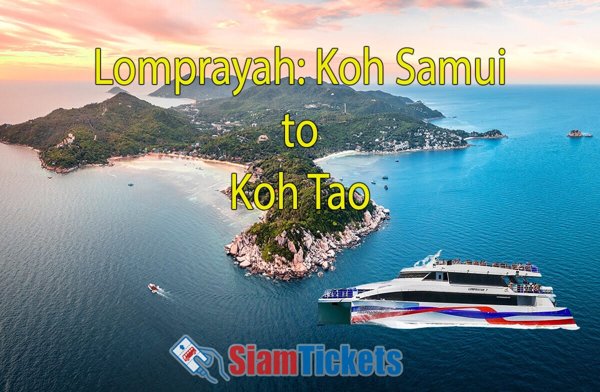 Lomprayah: Koh Samui to Koh Tao - Timetables & Prices
