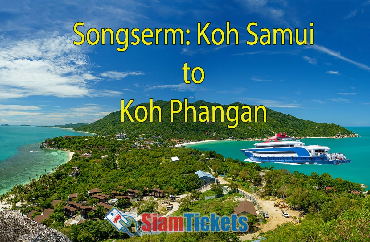 Songserm Ferry Koh Samui to Koh Phangan: Booking