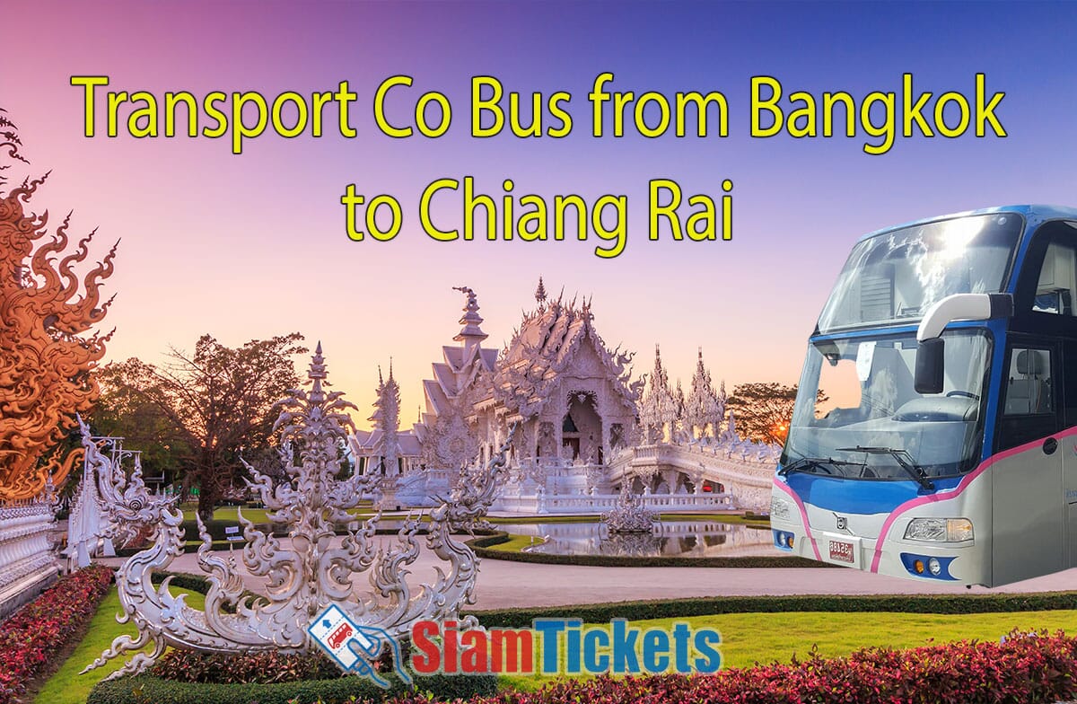 Bangkok to Chiang Rai with Transport CO Express Bus