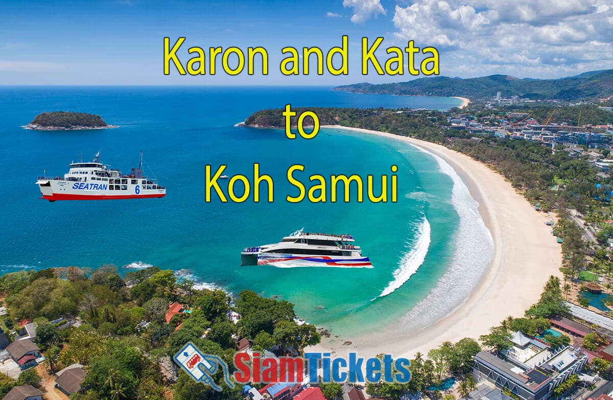 Bus and Ferry: Karon & Kata to Koh Samui | SiamTickets