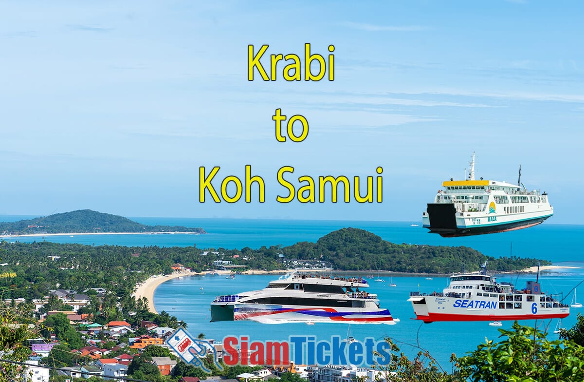 Krabi to Koh Samui by Ferry and Road: Seamless and Scenic